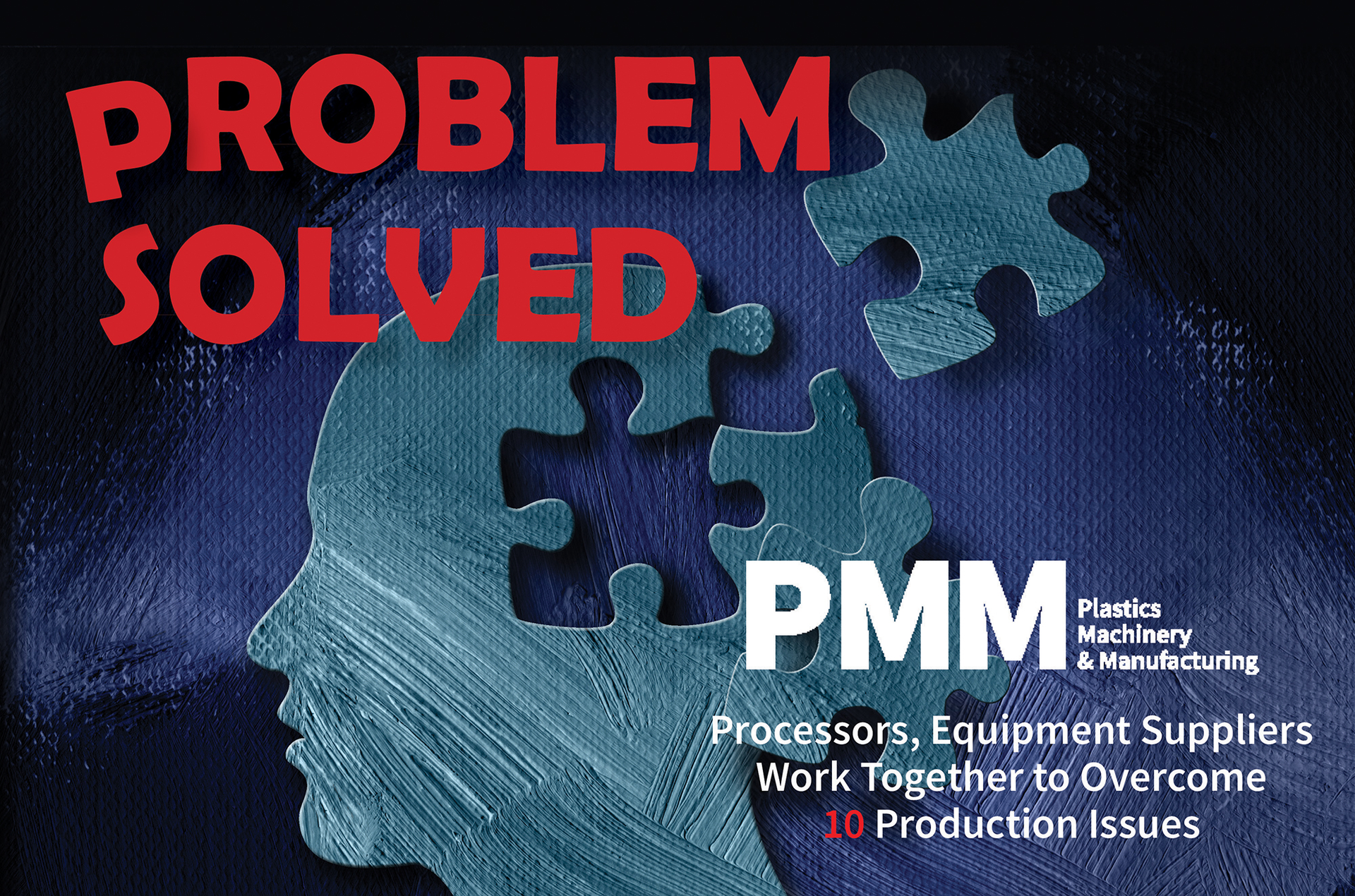 Problem Solved: Processors, Equipment Suppliers Work Together to ...