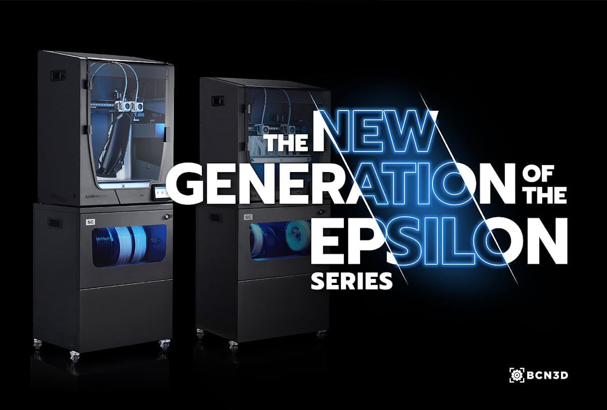 BCN3D updates its Epsilon series of printers | Plastics Machinery ...